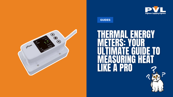 Thermal Energy Meters: Your Ultimate Guide to Measuring Heat Like a Pr ...