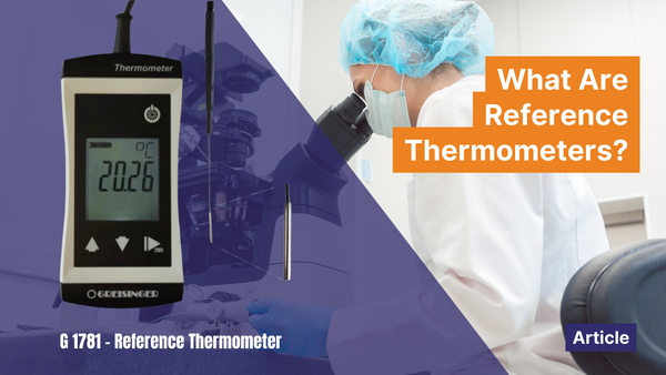 What Are Reference Thermometers? – PVL